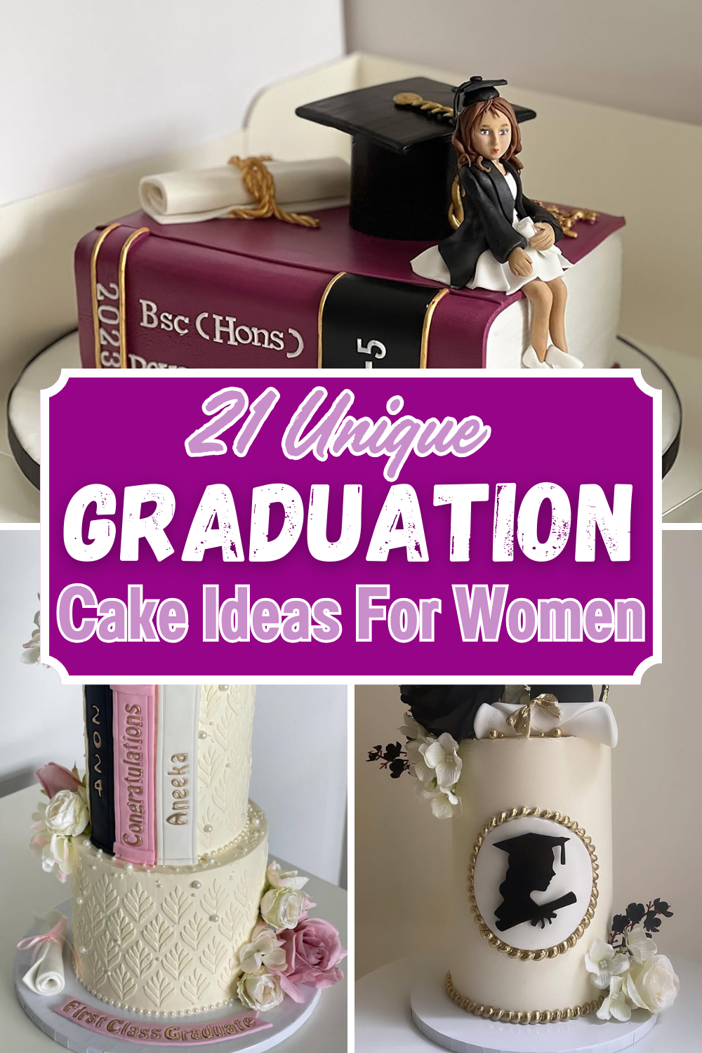 21 Unique Graduation Cake Ideas For Girls. - The Perfect Cake Idea
